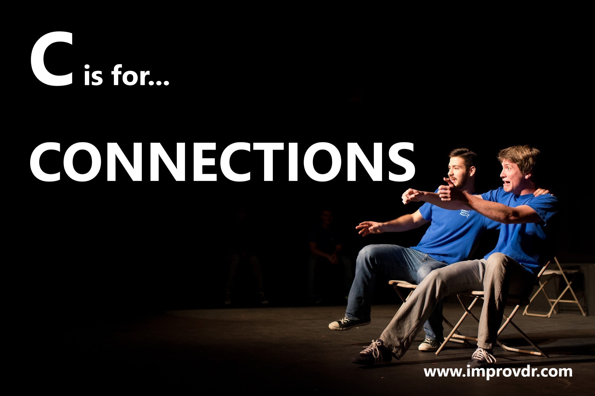 “C” is for “Connections” – ImprovDr.com
